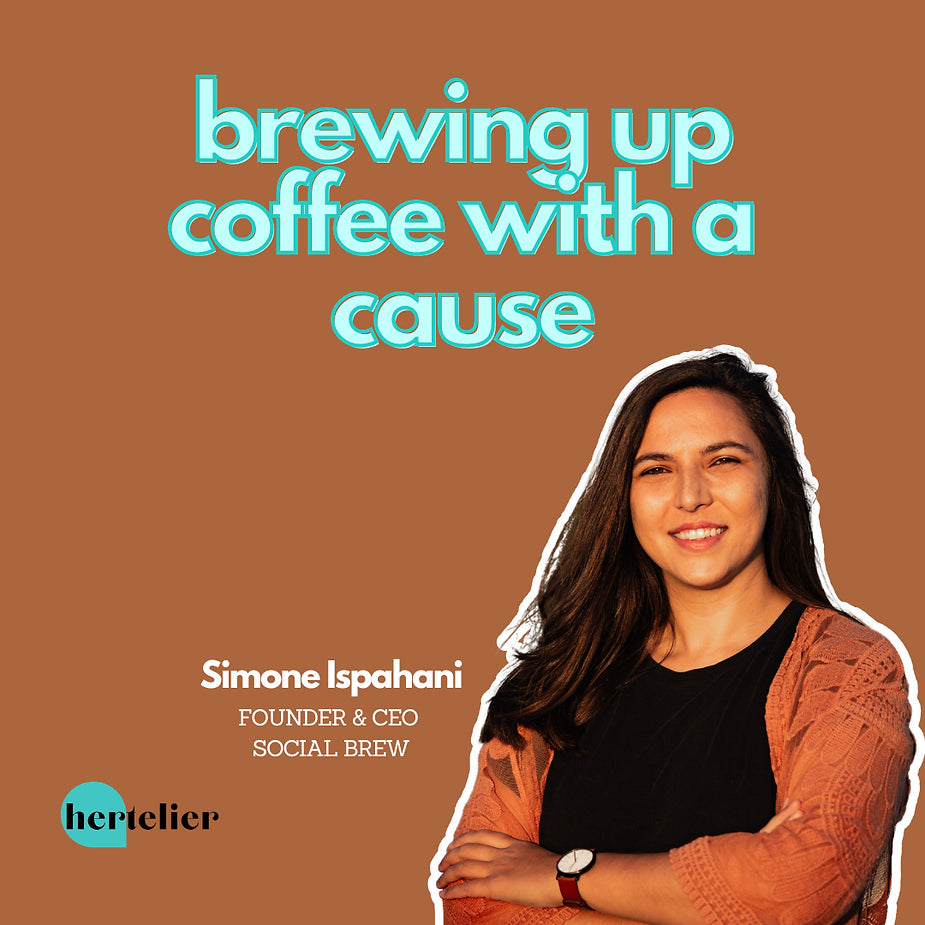 Simone Ispahani, Founder + CEO of Social Brew: Coffee with Cause ...